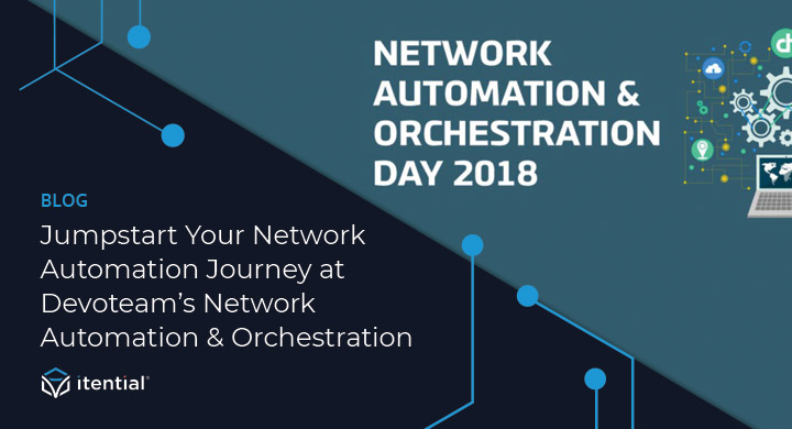 Jumpstart Your Network Automation Journey At Devoteams Network Automation And Orchestration Day 2018