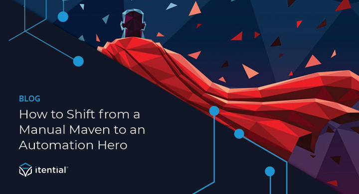 How to Shift from a Manual Maven to an Automation Hero