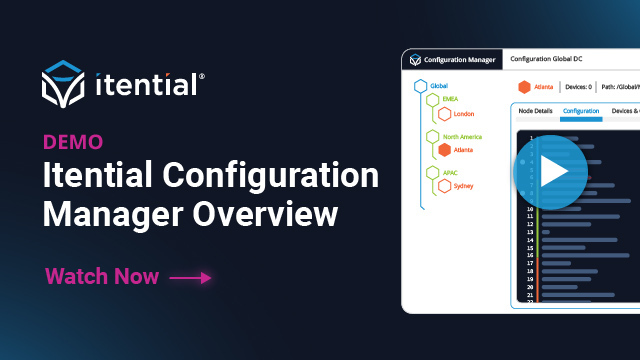 Itential Configuration Manager Overview
