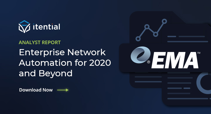 Enterprise Network Automation for 2020 & Beyond | EMA Research