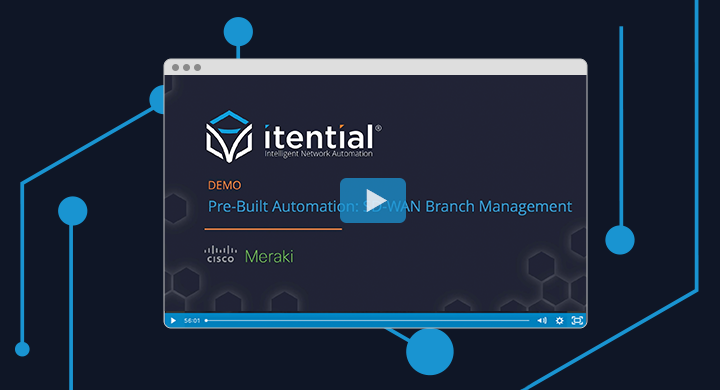 Itential Demo | Pre-Built Automation: SD-WAN Branch Management Itential Demo | Pre-Built Automation: SD-WAN Branch Management