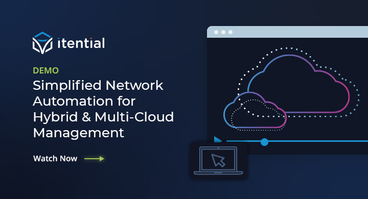 Itential Demo Simplified Network Automation For Hybrid And Multi Cloud