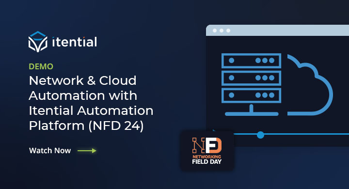 Network And Cloud Configuration Management With Itential Nfd 24 