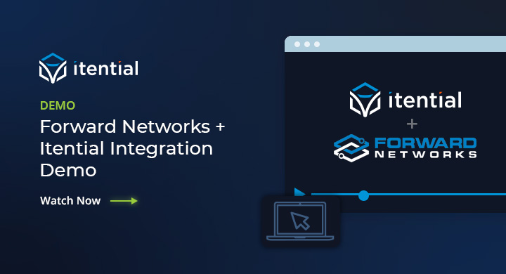 Itential Demo Forward Networks Itential Integration
