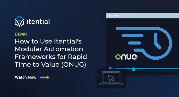 Itential Modular Automation Frameworks for Network Automation