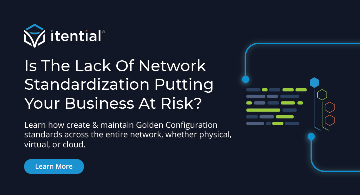 Creating Golden Configuration Templates | Itential Network Automation