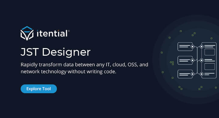 JSON Schema Transformation Designer | Itential Network Automation