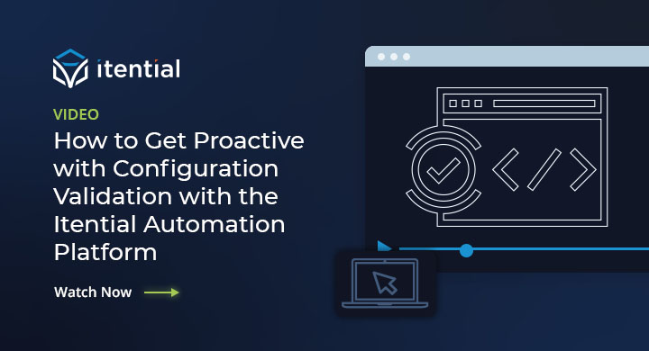 Network Config Validation with the Itential Automation Platform