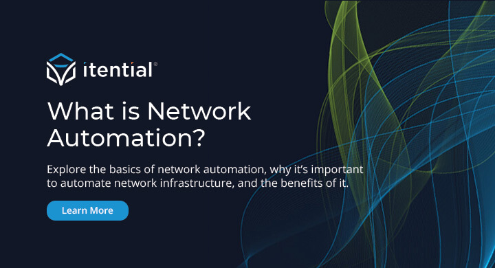 What is Network Automation | Itential