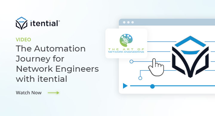 The Automation Journey for Network Engineers with Itential