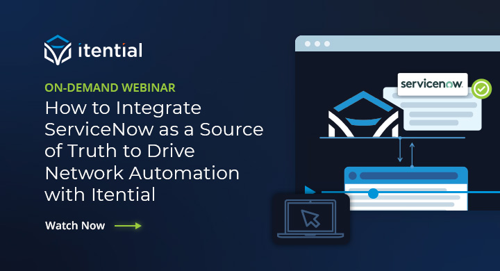 Use Servicenow Cmdb As A Source Of Truth For Network Automation