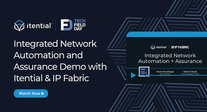 Integrated Network Automation + Assurance with Itential