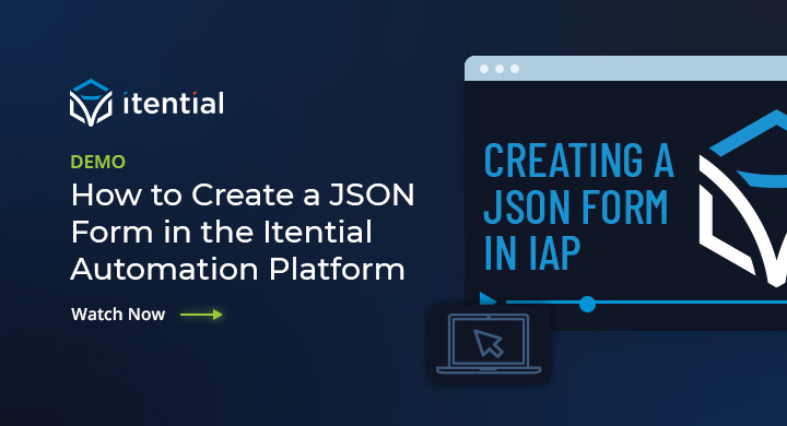 How To Create A Json Form With Itential 2457