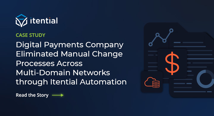 Digital Payments Company Automates Across Multi-Domain Network with ...