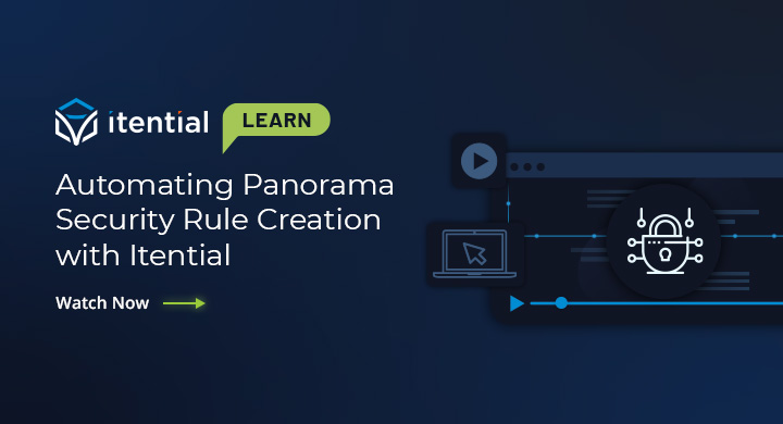 Automating Panorama Security Rule Creation with Itential