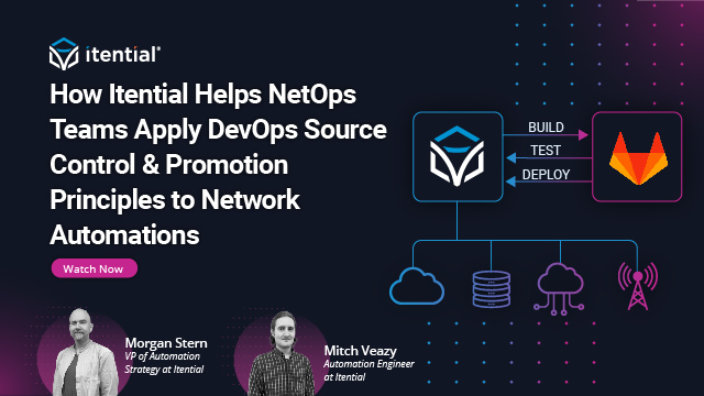 How Itential Helps Netops Teams Apply Devops Source Control And Promotion Principles To Network