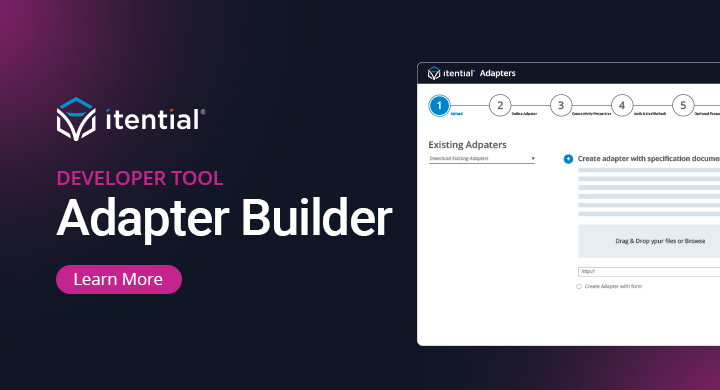 Adapter Builder Developer Tool Itential Network Automation