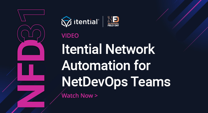 Itential Network Automation For Netdevops Teams Nfd 31