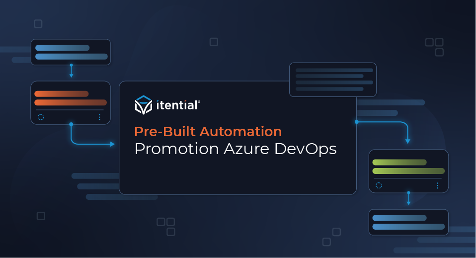 Itential Pre-Built Automation: Promotion Azure DevOps