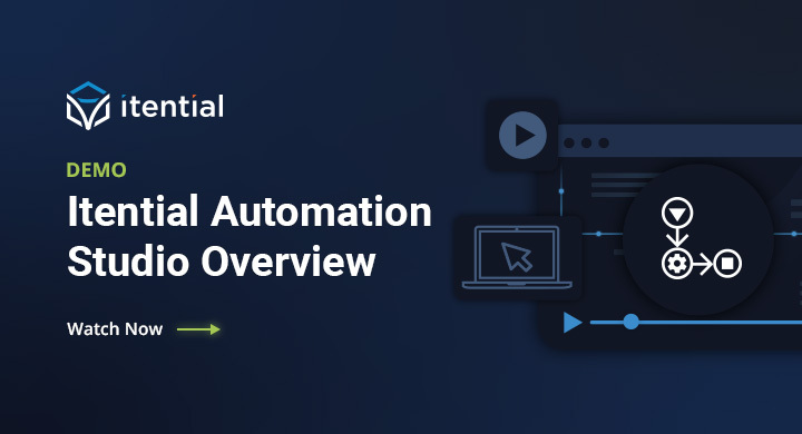 Itential Automation Studio Demo Overview