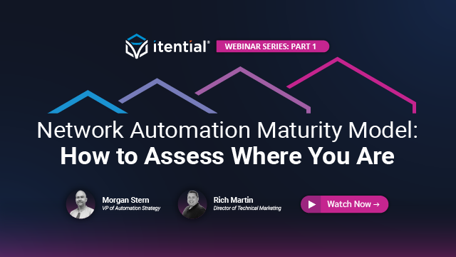Introduction to the Network Automation Maturity Model: How to Assess Where You Are