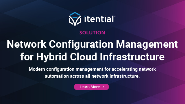 Network Configuration Management For Hybrid Cloud Networks With Itential