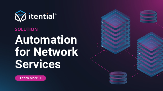 Network Services Automation & Orchestration with Itential