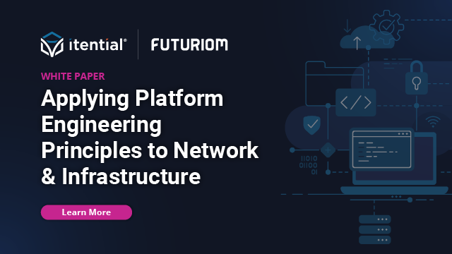 Applying Platform Engineering Principles to Network & Infrastructure ...
