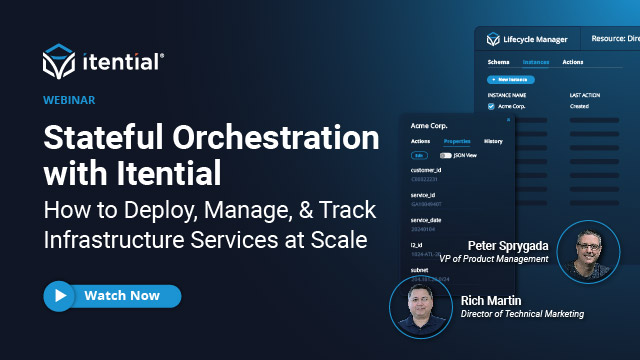 Simplify How You Deploy, Track, & Manage Network Services with Itential ...