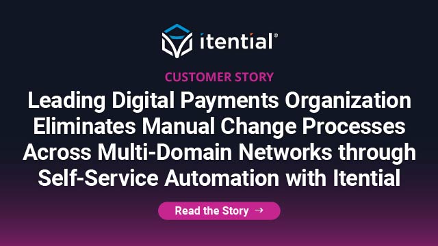 Leading Digital Payments Organization Eliminates Manual Change ...