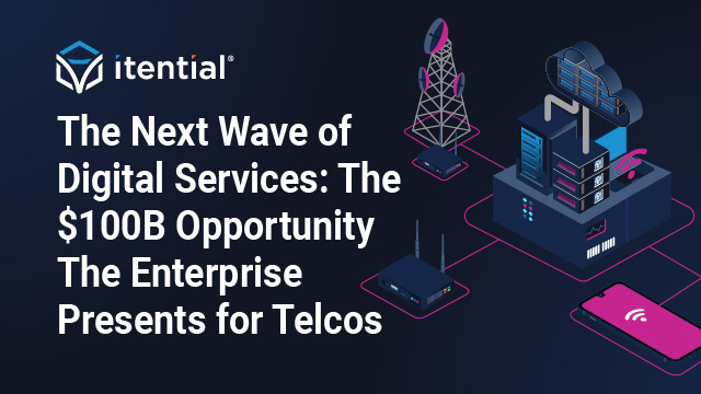 The Next Wave of Digital Services: A $100B Opportunity for Telcos ...