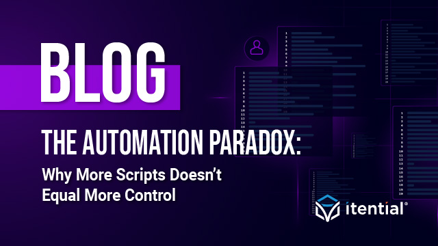 The Automation Paradox: Why More Scripts Doesn’t Equal More Control