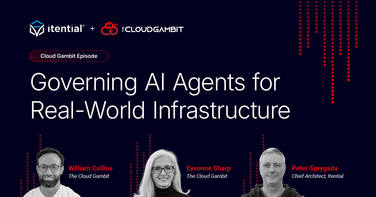Governing AI Agents for Real-World Infrastructure | Cloud Gambit Podcast
